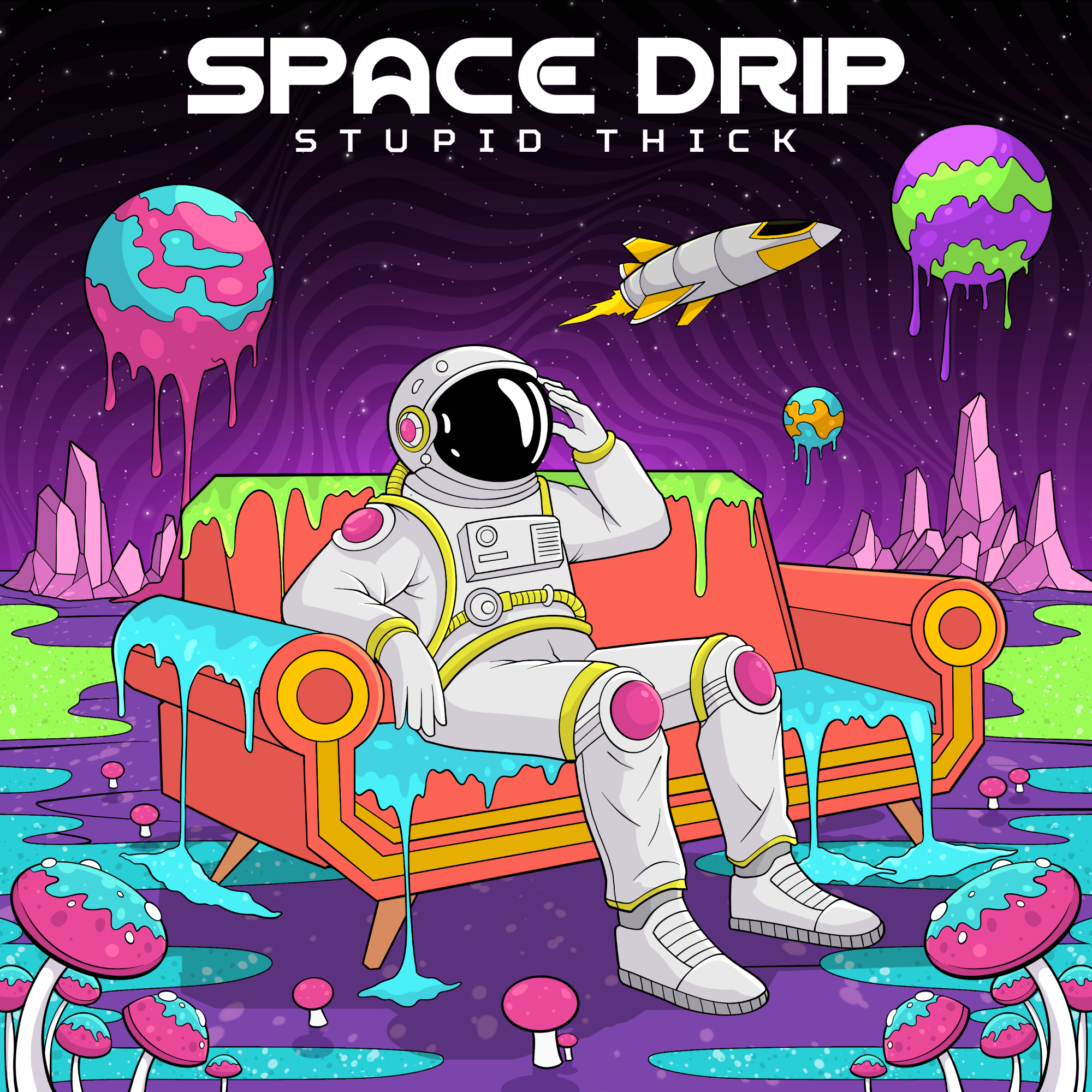 Space Drip by Stupid Thick | Free Download on Hypeddit