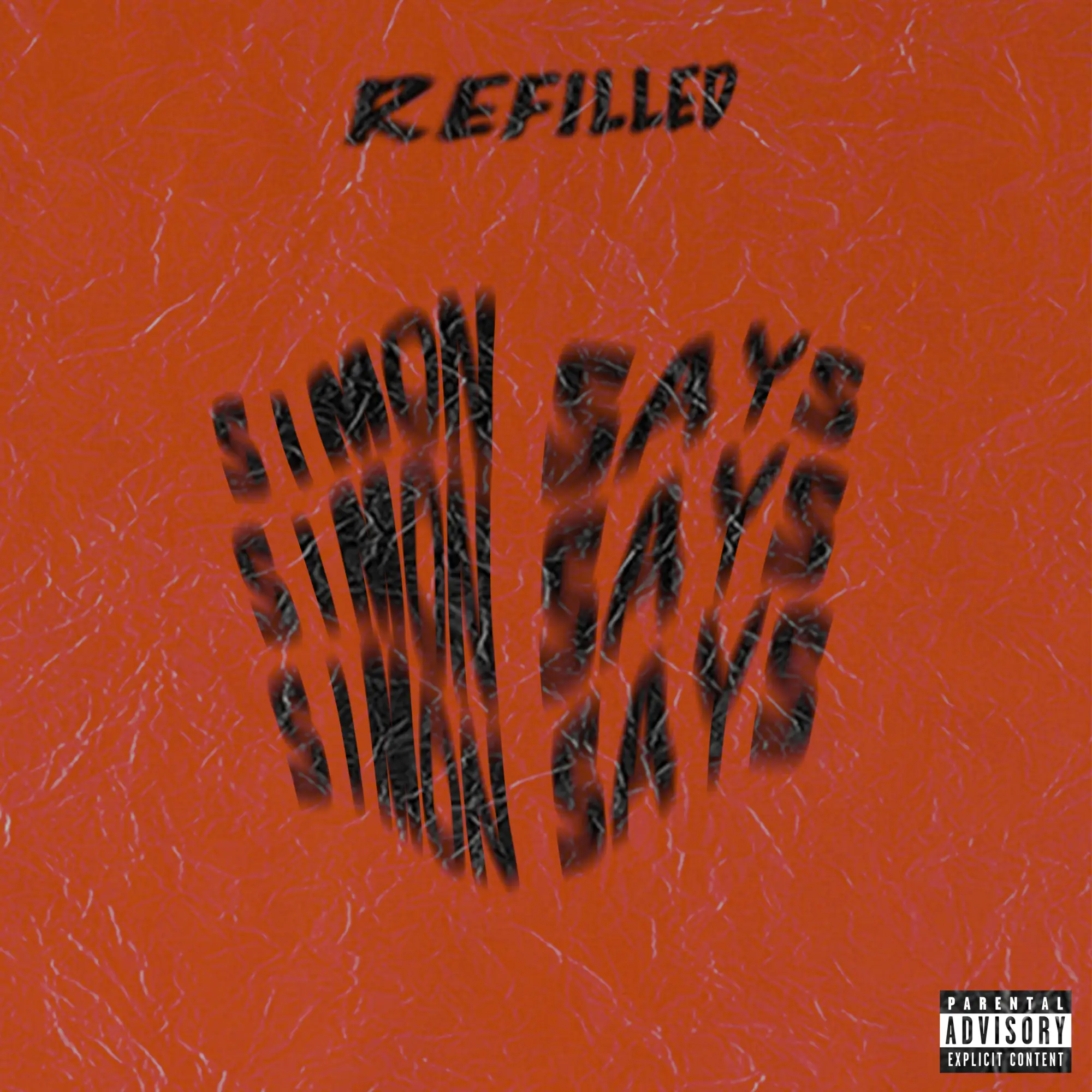Refilled - Simon Says by Refilled | Free Download on Hypeddit