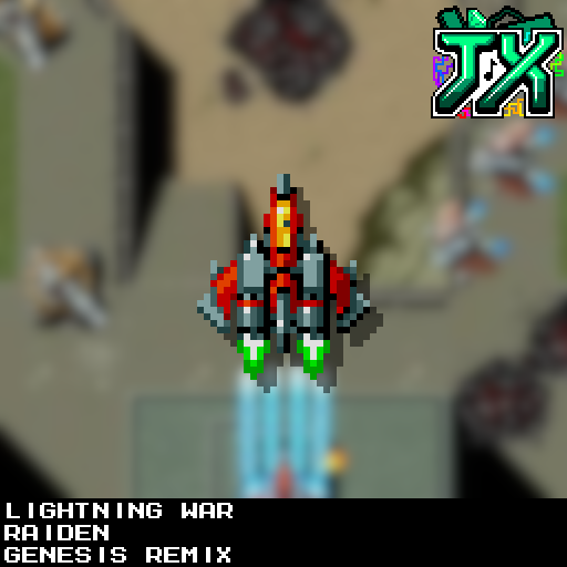 [16-Bit;Genesis]Lightning War - Raiden by Remixer : JX | Free Download ...