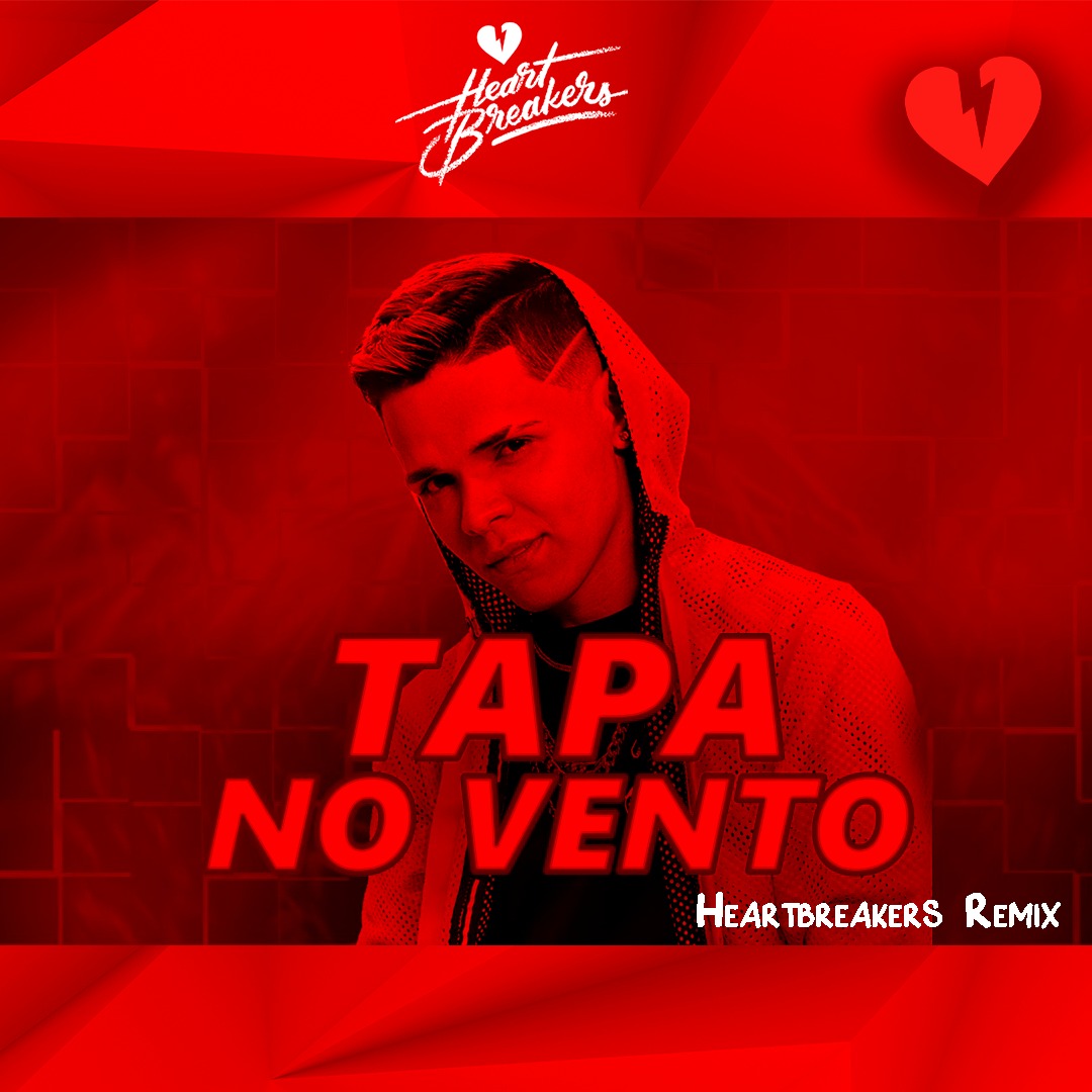 TAPA NO VENTO (MELODIA ALUCINOGENA) HEARTBREAKERS REMIX by MC NIACK ...