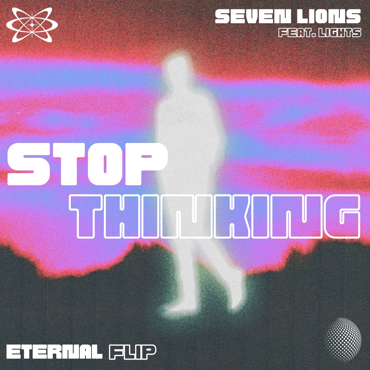 SEVEN LIONS - STOP THINKING (feat. Lights) [ETERNAL FLIP] by ETERNAL ...
