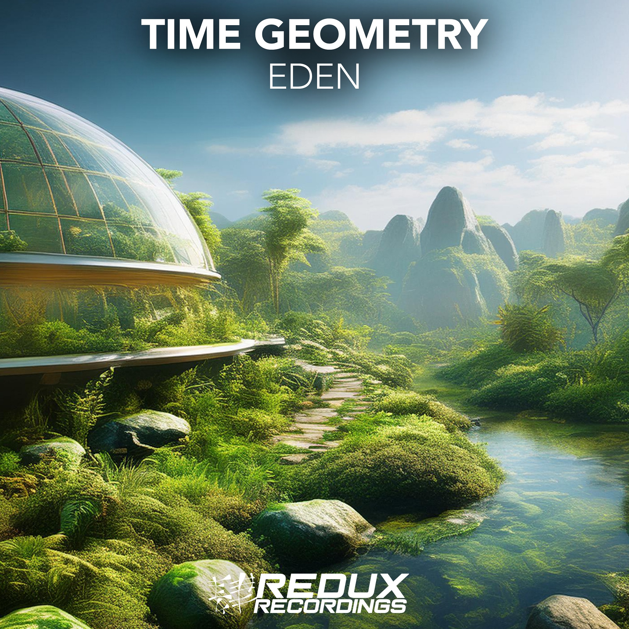 Eden by Time Geometry