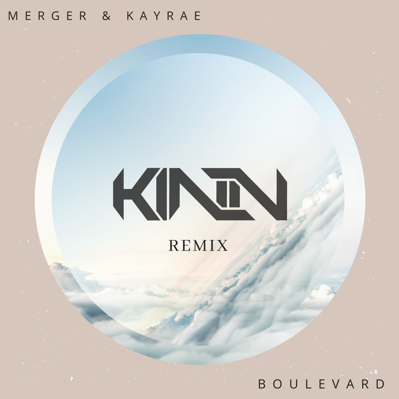 Merger & Kayrae – Boulevard (KINN Remix) *FREE DOWNLOAD* by KINN | Free ...