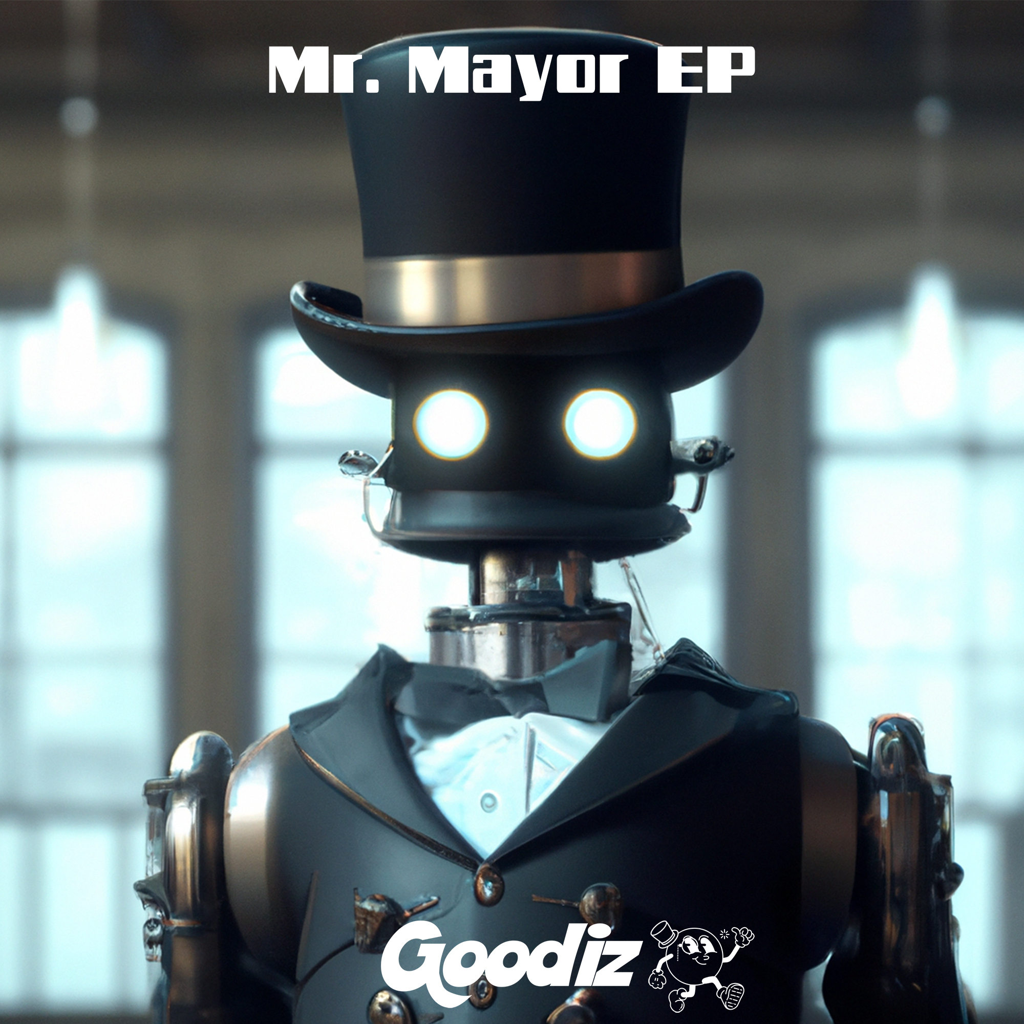 Mr. Mayor EP by Goodiz