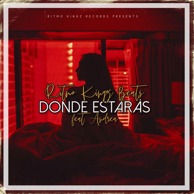 Donde Estarás by Ritmo Kingz Beats, Andrea