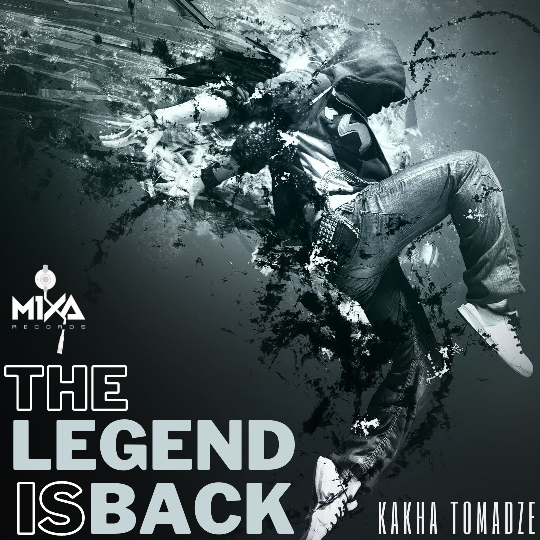 The Legend Is Back by Kakha Tomadze