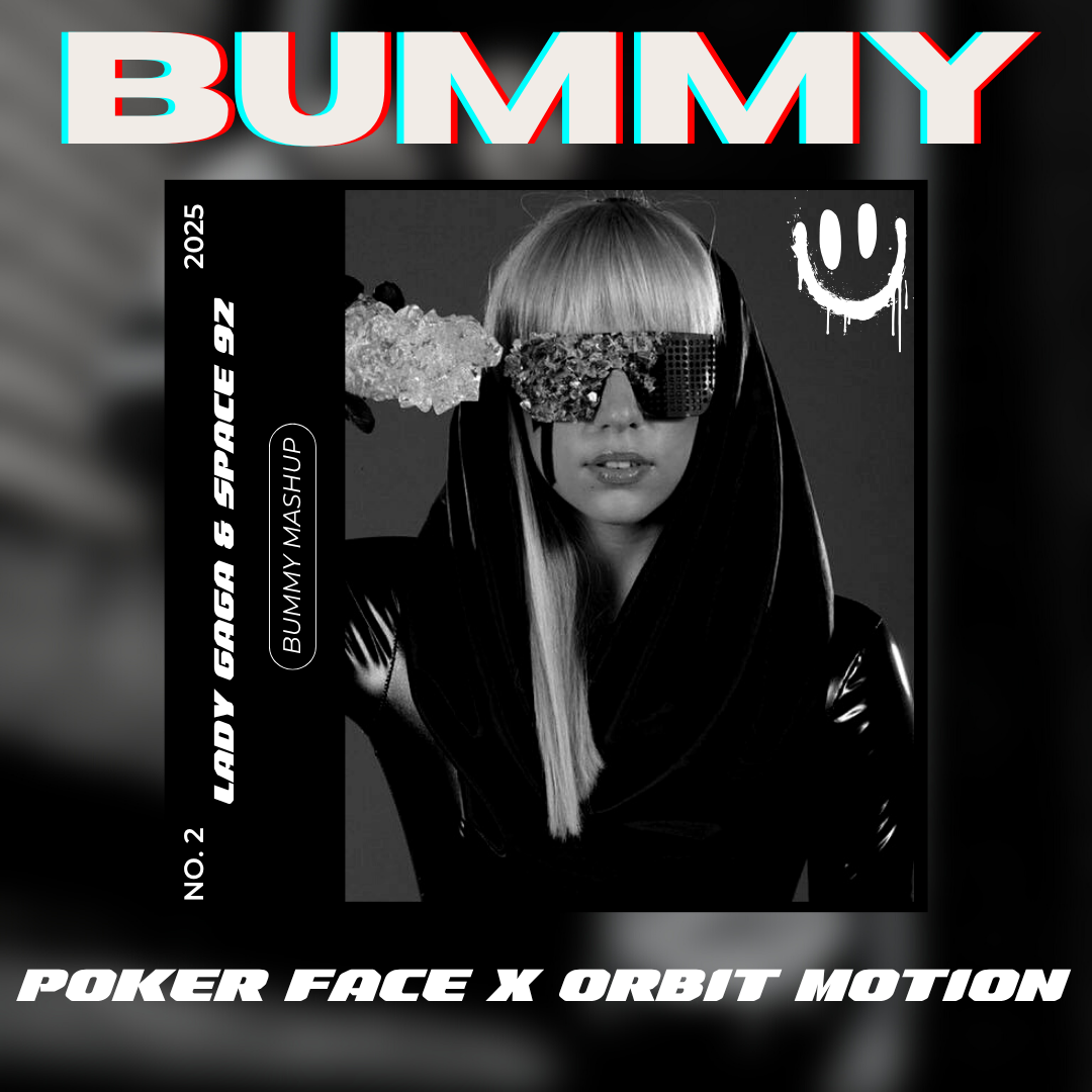 Poker Face x Orbit 92 - BUMMY Edit by BUMMY | Free Download on Hypeddit