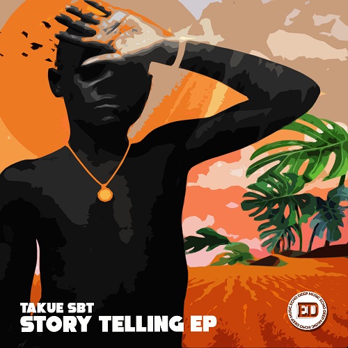 Takue SBT by Story Telling EP