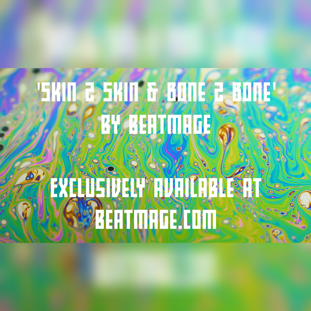 Skin 2 Skin & Bone 2 Bone by beatMage | Free Download on Hypeddit