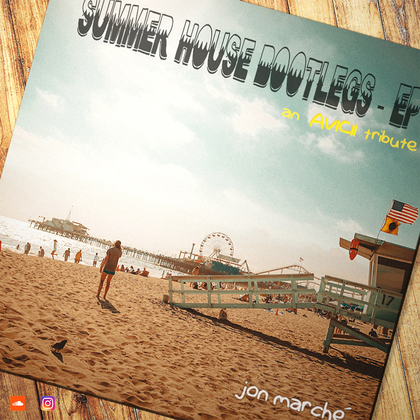 Summer House Bootlegs EP by Jon Marché