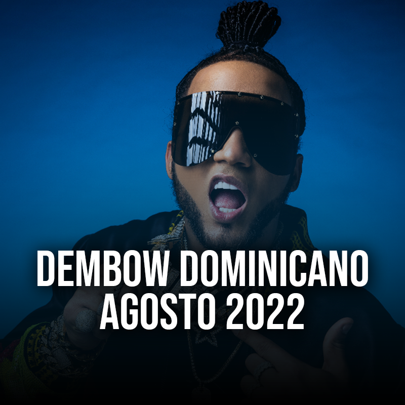 DEMBOW DOMINICANO PACK AGOSTO 2022 by Stereo Lab | Hypeddit