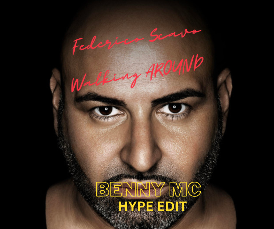 Federico Scavo - Walking Around Benny Mc HYPE EDIT by Benny Mc - War On ...