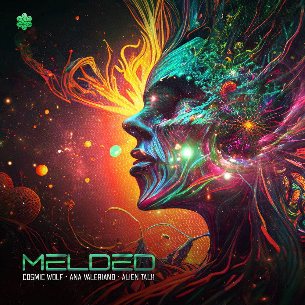 Melded by Cosmic Wolf, Ana Valeriano, Alien Talk