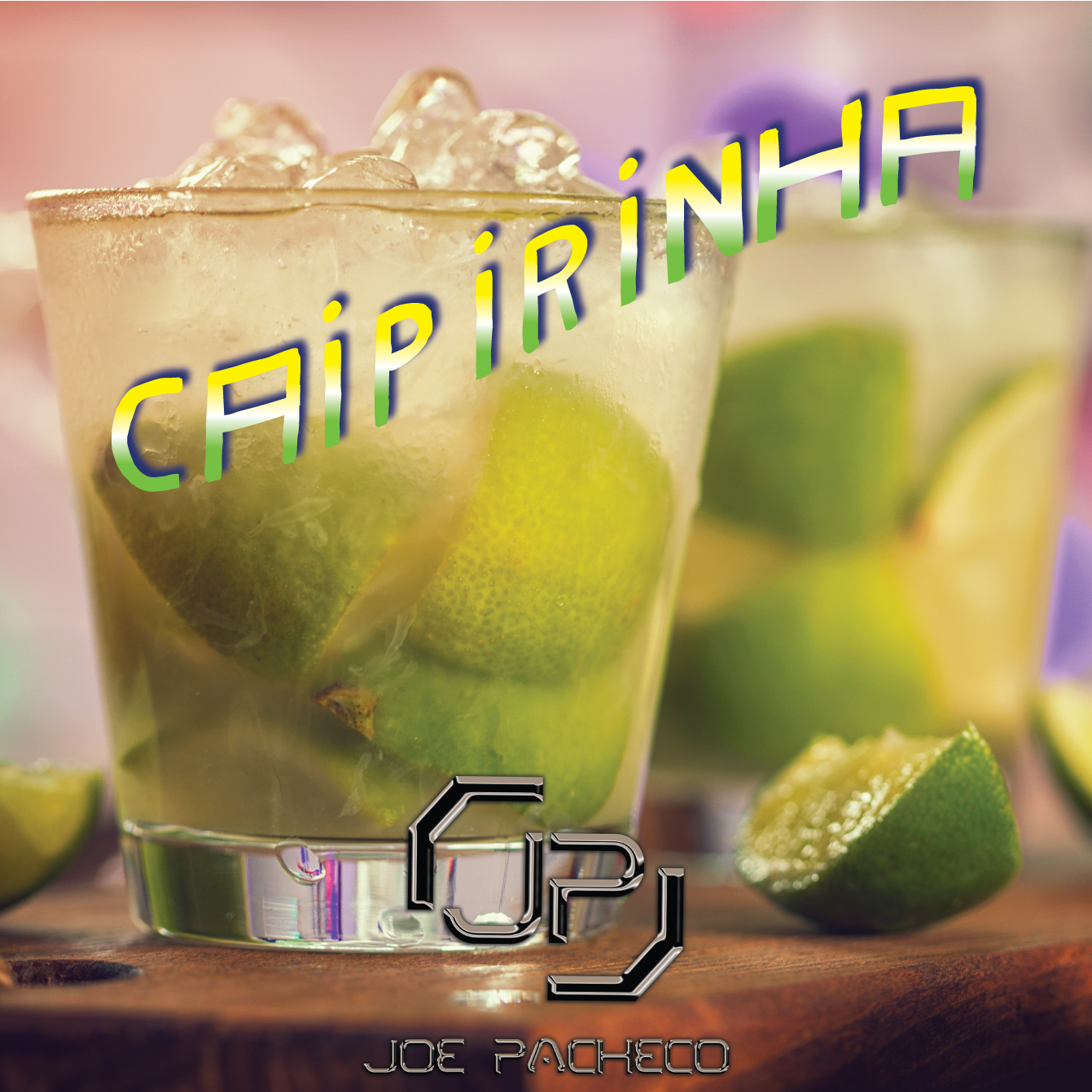 CAIPIRINHA by Joe Pacheco Music | Free Download on Hypeddit