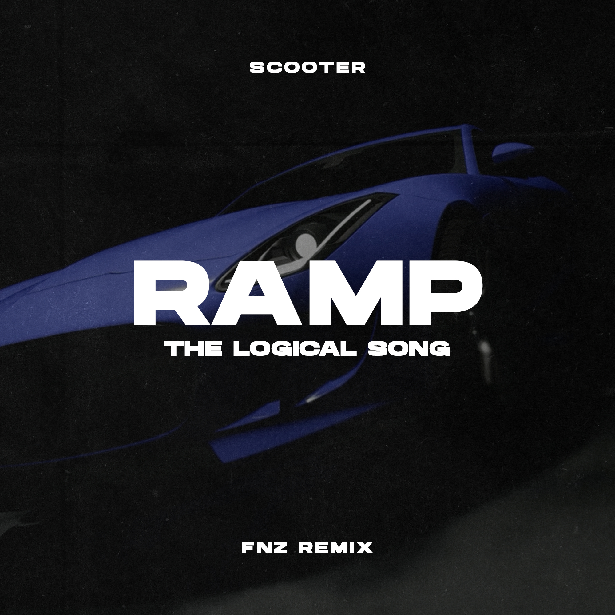 Ramp (The Logical Song) (FNZ Remix) by SCOOTER | Free Download on Hypeddit