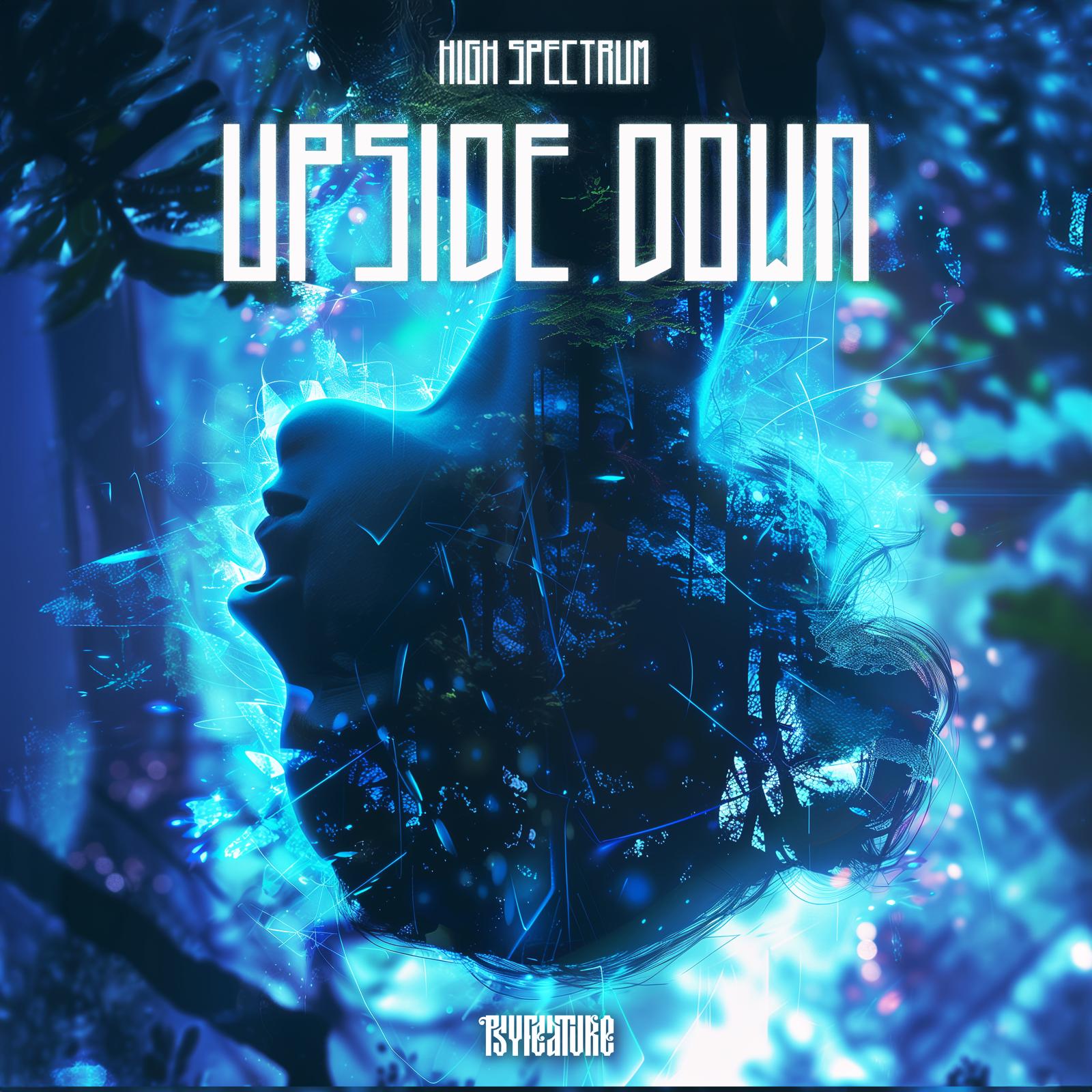 Upside Down by High Spectrum | Free Download on Hypeddit