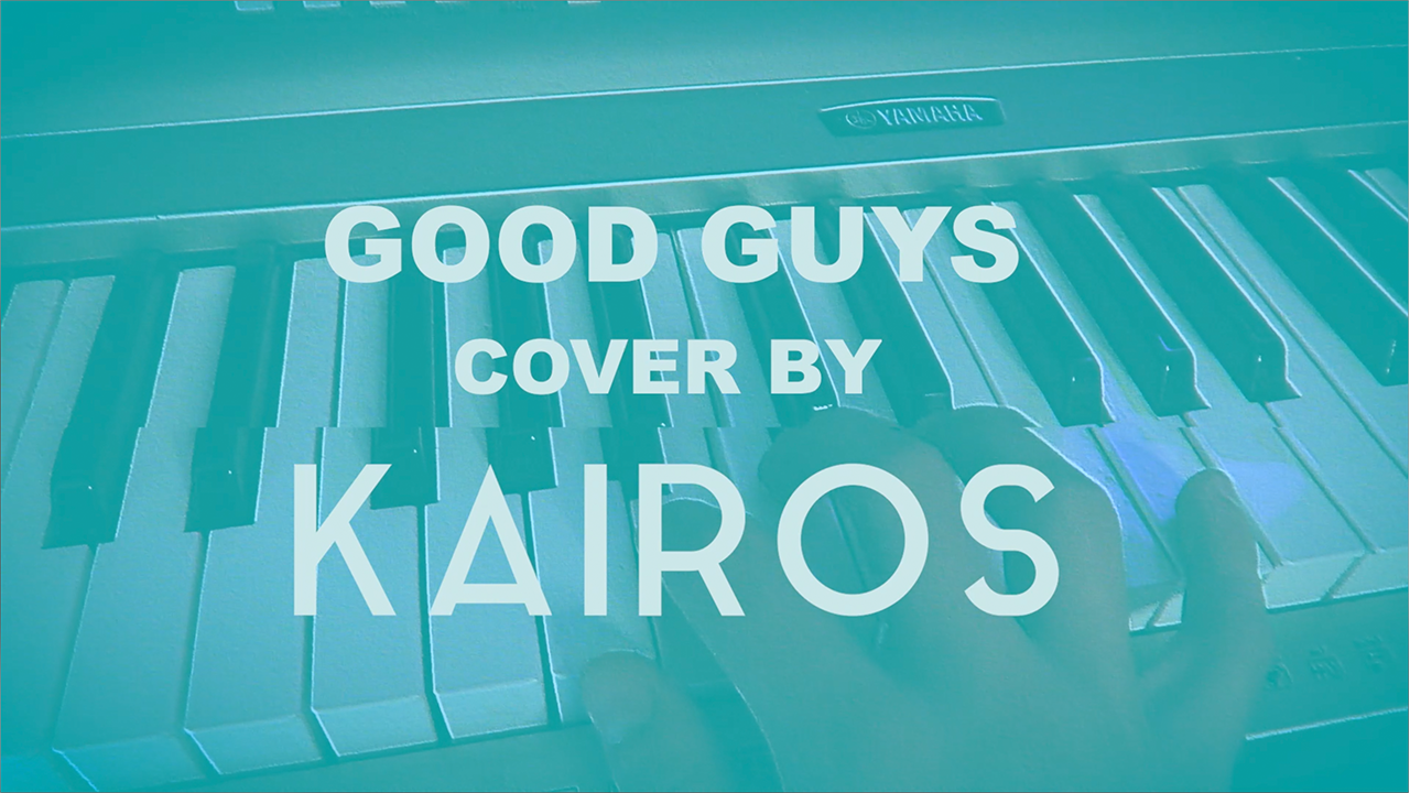 Good Guys || Lany || Instrumental Cover by Kairos by Kairos | Free ...