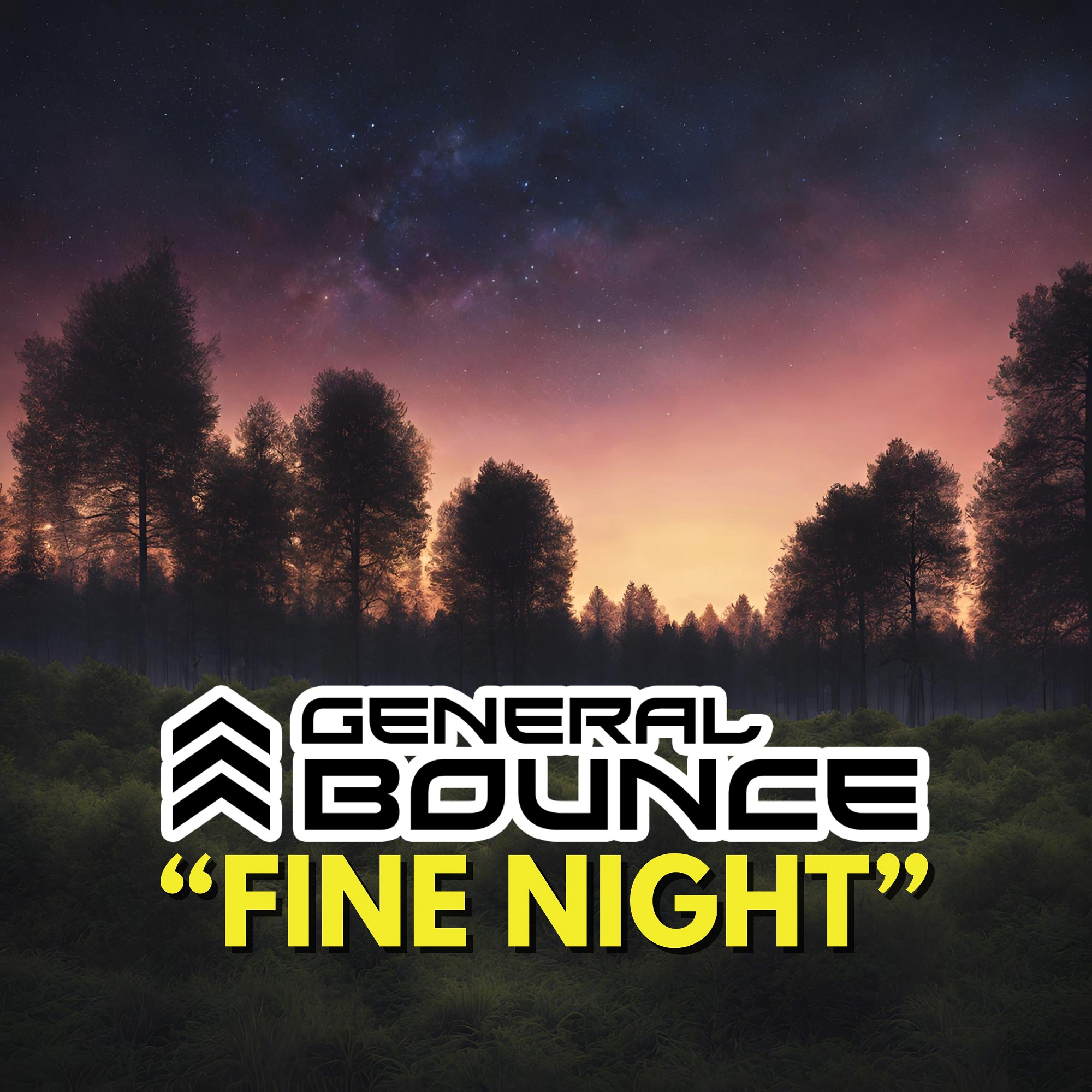 Fine Night by General Bounce | Free Download on Hypeddit