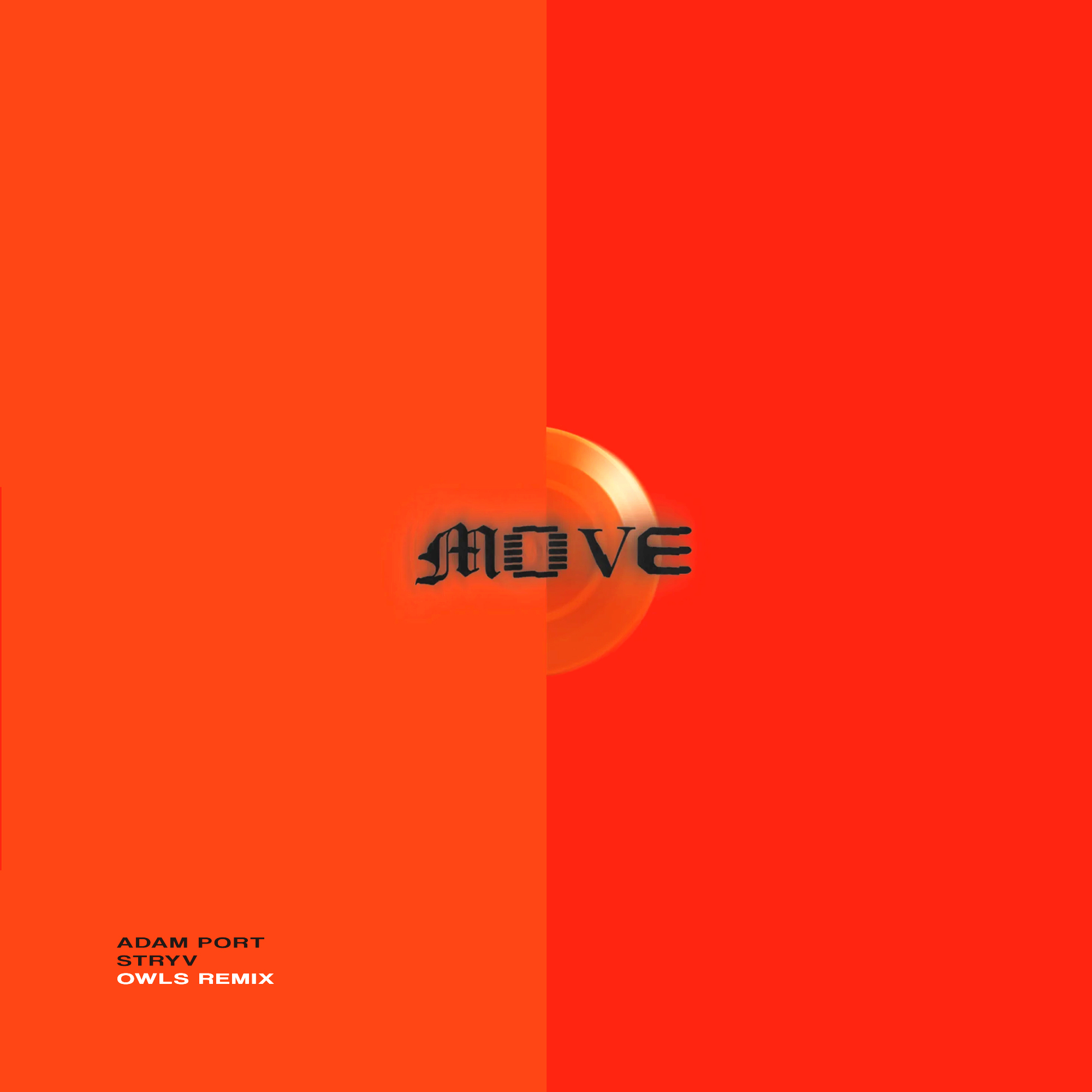 Move (OWLS Remix) by Adam Port, Stryv | Free Download on Hypeddit