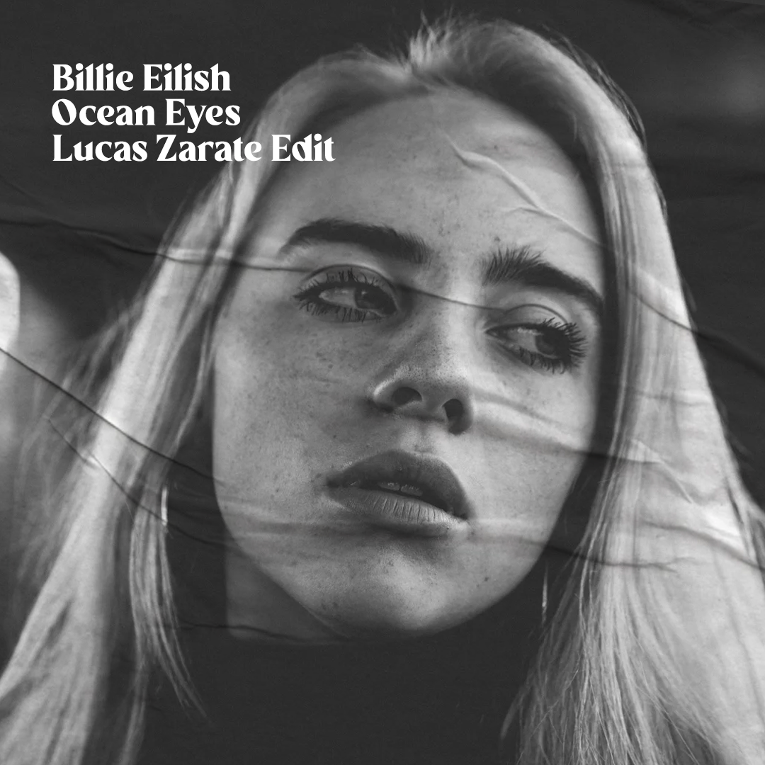 Free DL: Billie Eilish - Ocean Eyes (Lucas Zárate Edit) by ROFD | Free ...