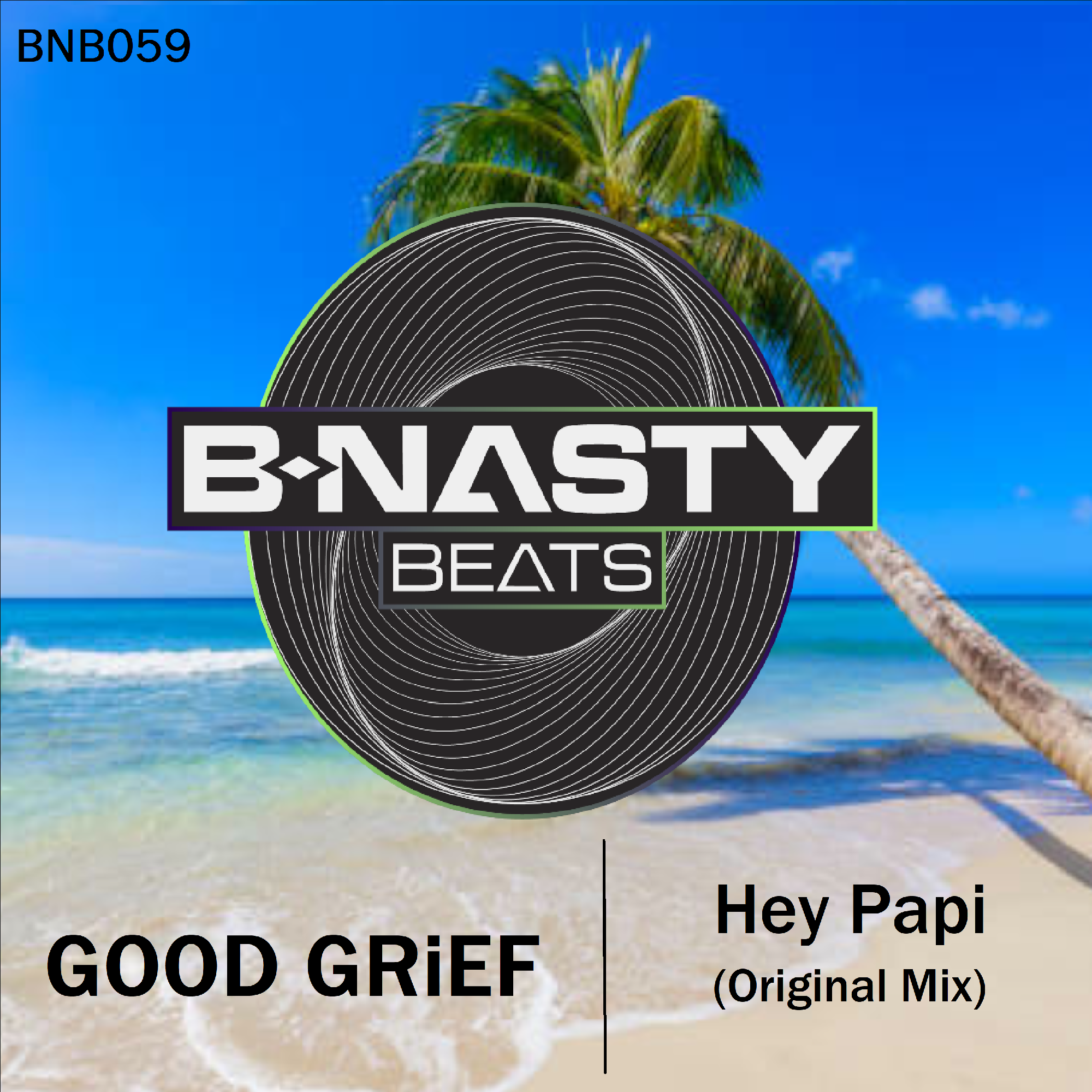 Hey Papi by GOOD GRiEF