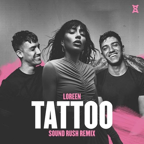 Tattoo (Sound Rush Remix) by Loreen | Free Download on Hypeddit
