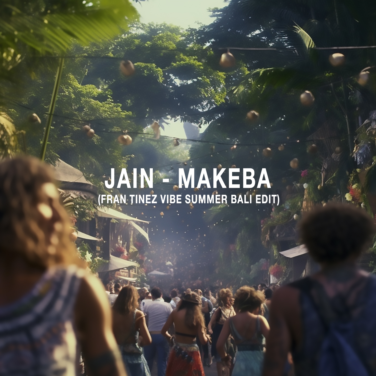 Jain - Makeba (Fran Tinez VIBE Summer Bali EDIT) by Fran Tinez | Free ...