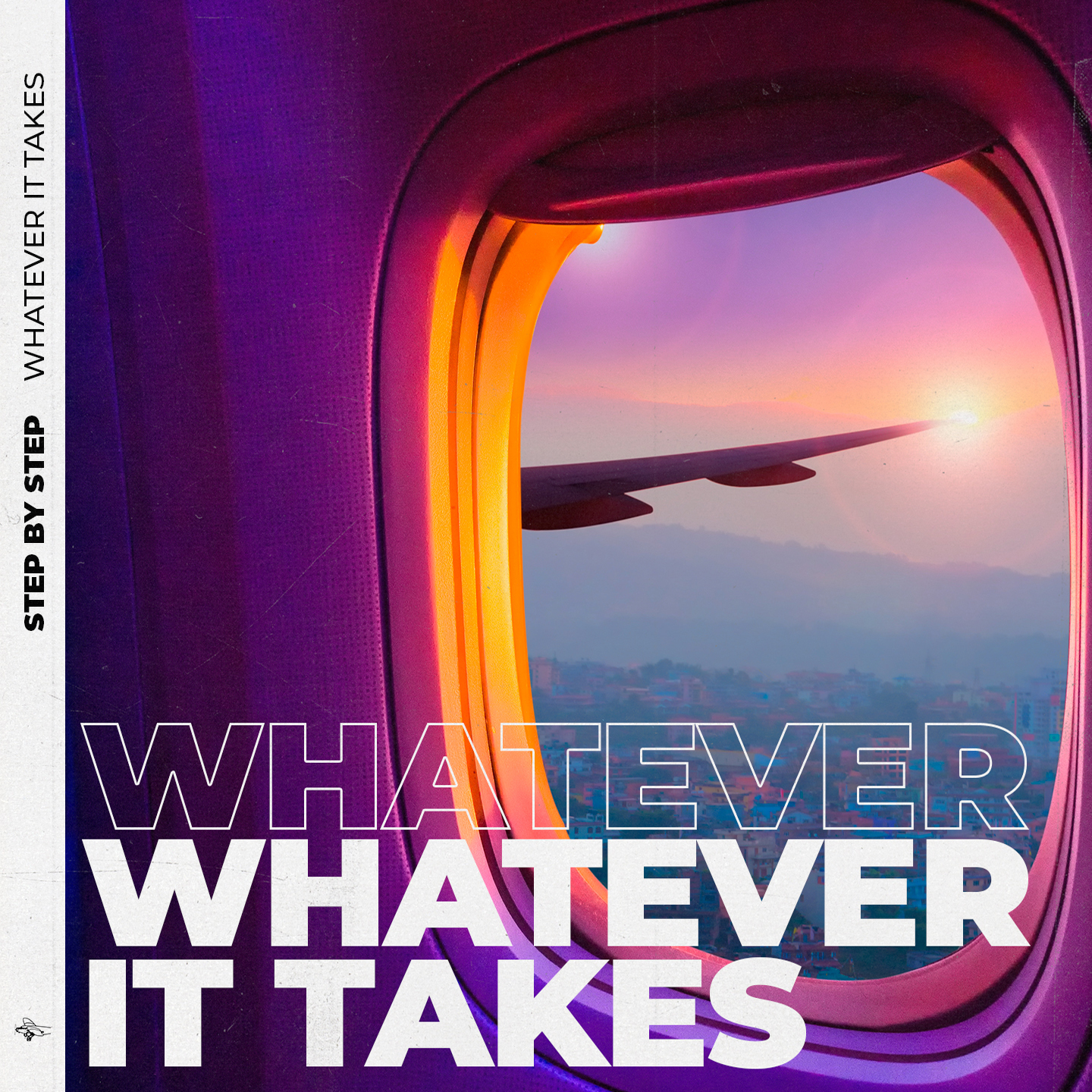 Whatever It Takes by Step by Step | Hypeddit