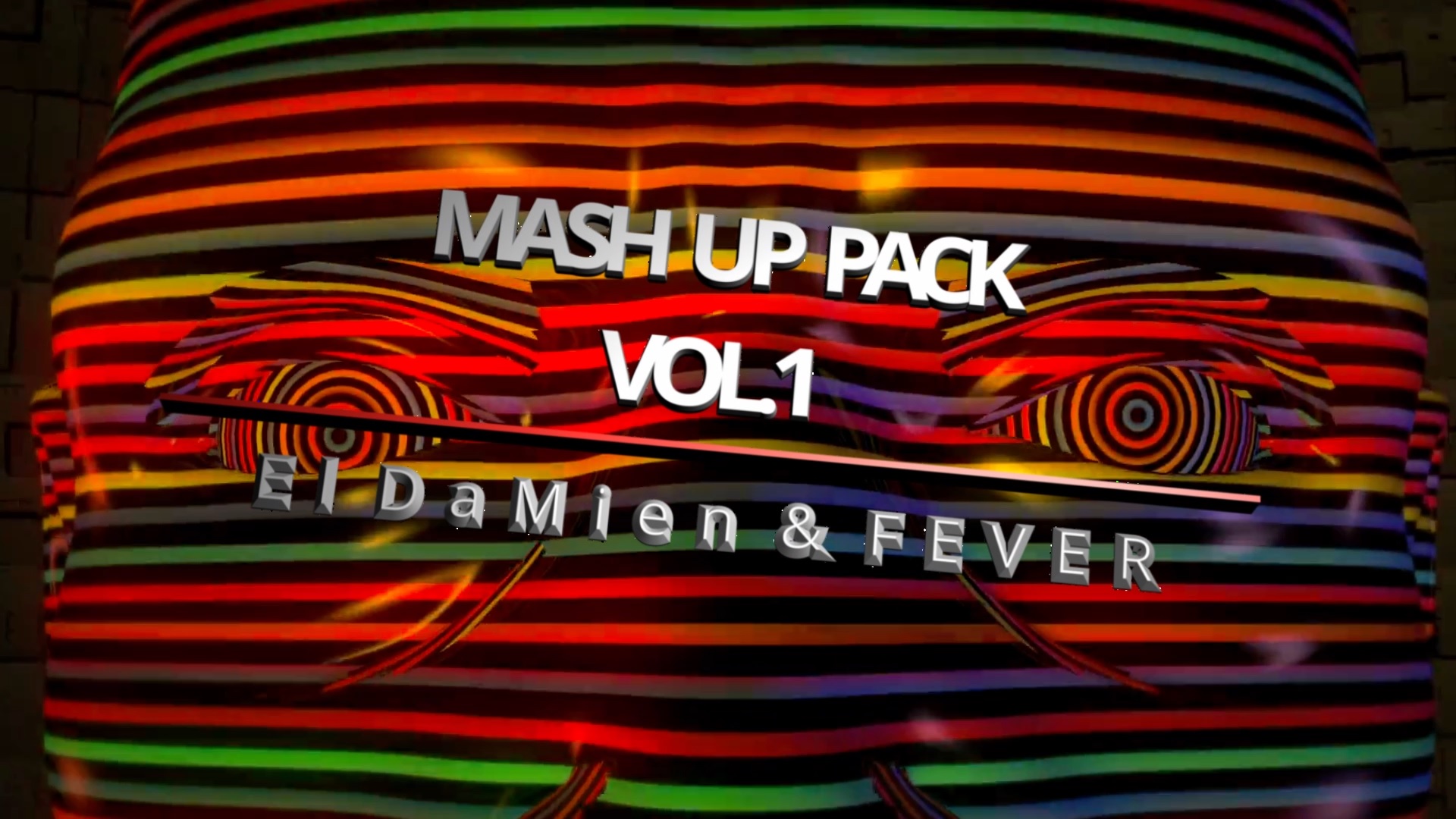MASH'UP PACK VOL.1 by El DaMieN & FEVER | Free Download on Hypeddit