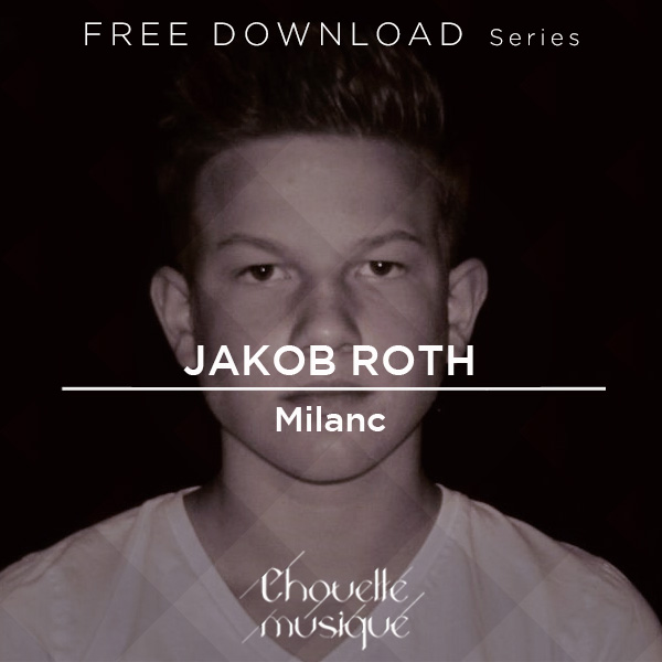 FREE DOWNLOAD Jakob Roth - Milanc by Jakob Roth | Free Download on Hypeddit