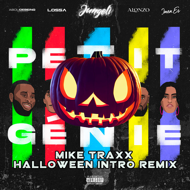 Petit génie (Mike Traxx remix intro Halloween) by Jungeli | Free ...