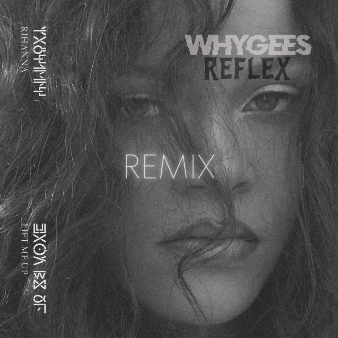 Lift Me Up by WhyGees & Reflex Remix | Free Download on Hypeddit