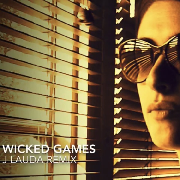 Wicked Games (J Lauda Remix) by Chris Isaak | Free Download on Hypeddit