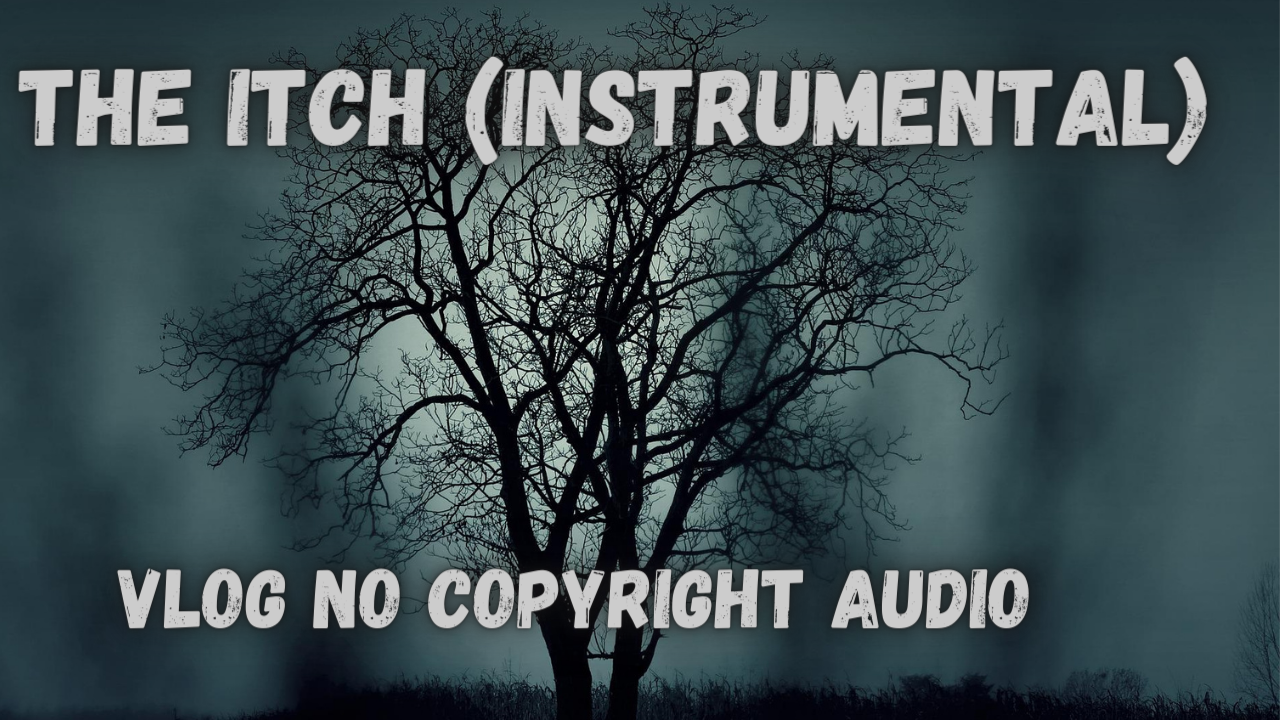The Itch (Instrumental) by NEFFEX | Free Download on Hypeddit