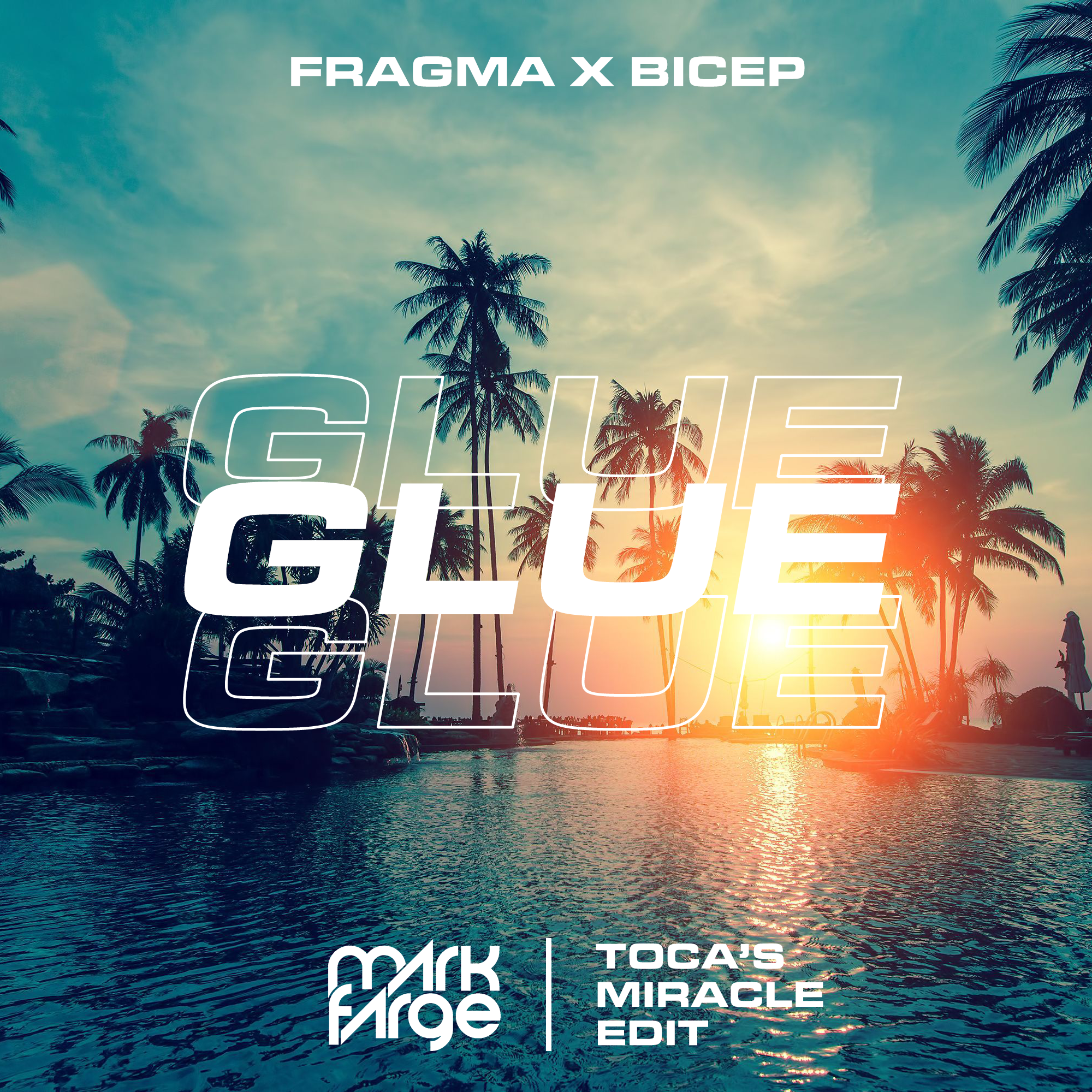 Glue (Mark Farge 'Toca's Miracle' Edit) by Fragma x Bicep | Free ...