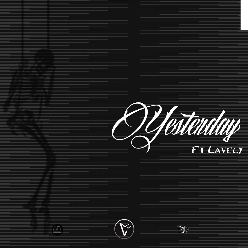 Yesterday by Vic david ft. Lavely & Elisha David | Free Download on ...