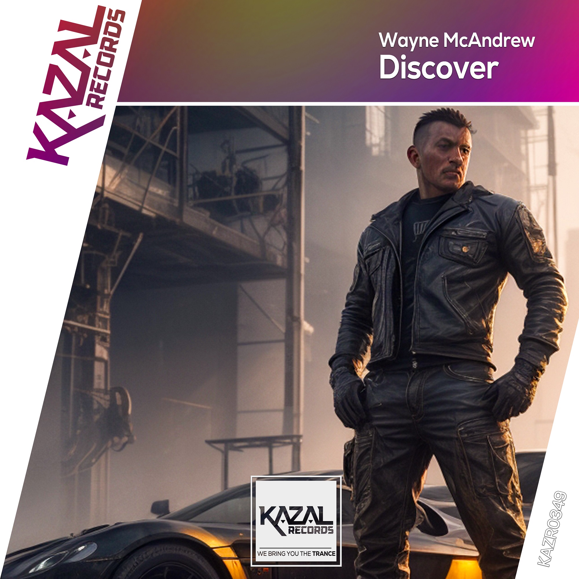 Discover [KAZAL Records] Trance by Wayne McAndrew