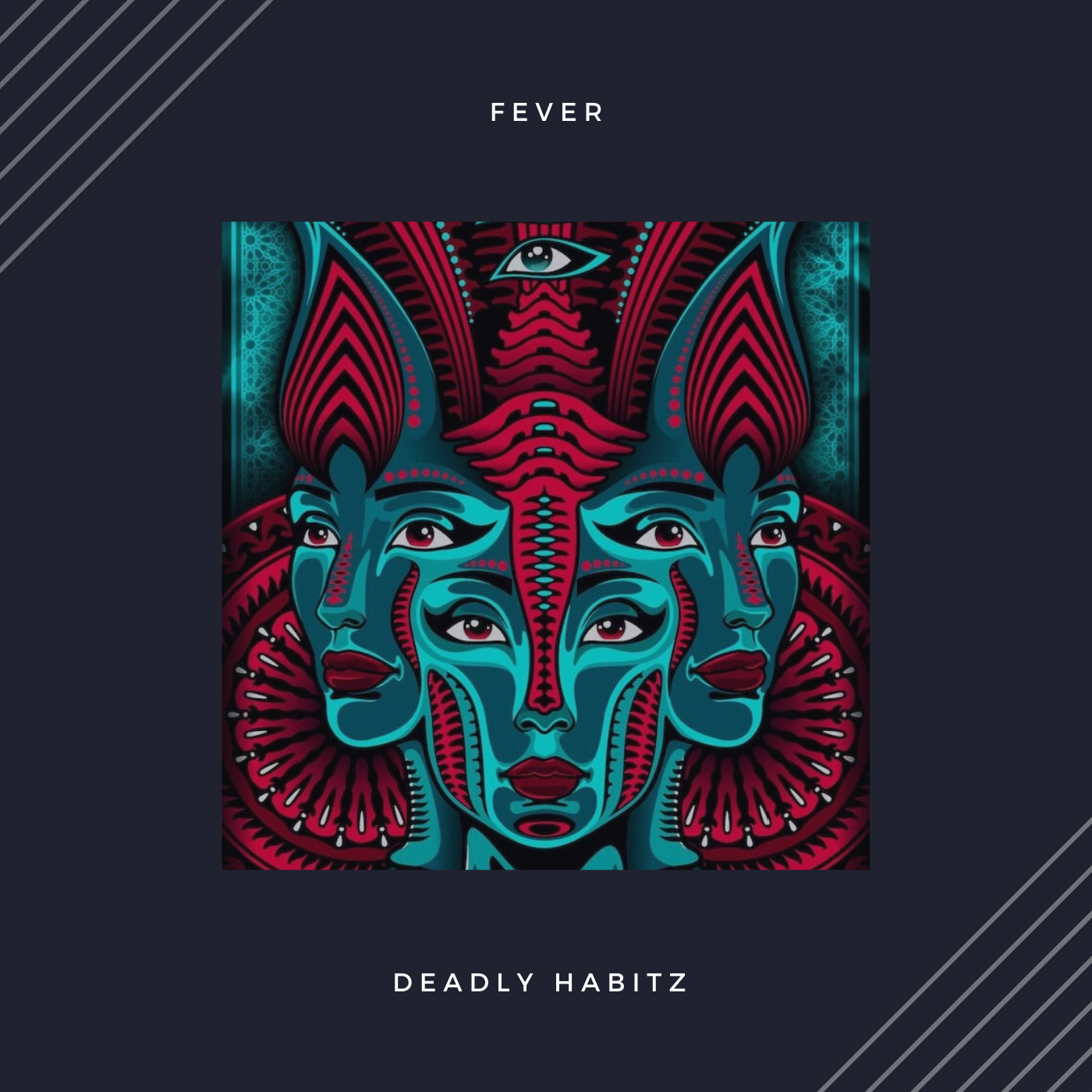 Fever by Deadly Habitz | Free Download on Hypeddit