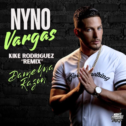 Nyno Vargas - Dame Una Razón 2026 (Prod. Kike Rodriguez) FREE DL by ...