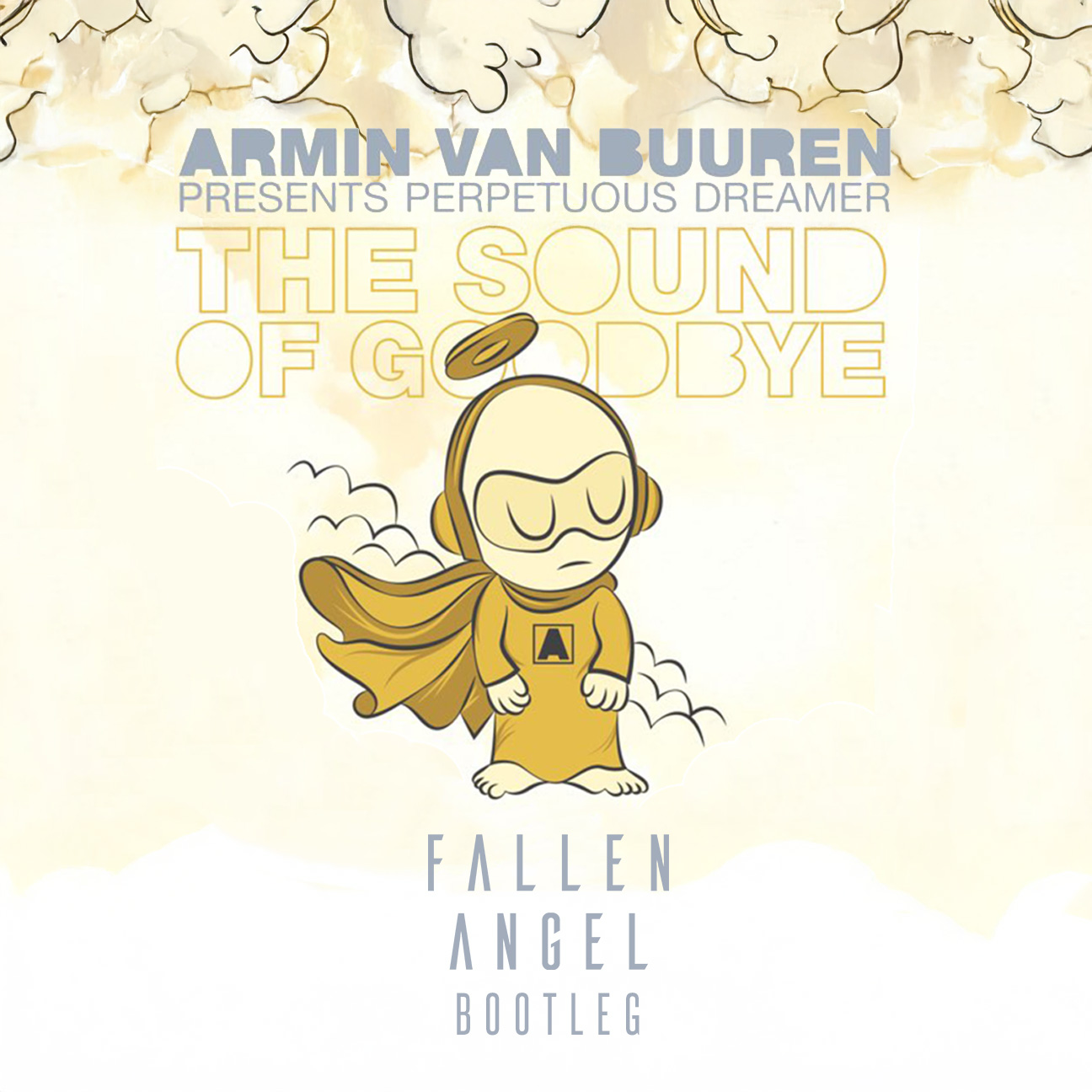 Sound Of Goodbye (Fallen Angel Bootleg) by Perpetuous Dreamer | Free ...