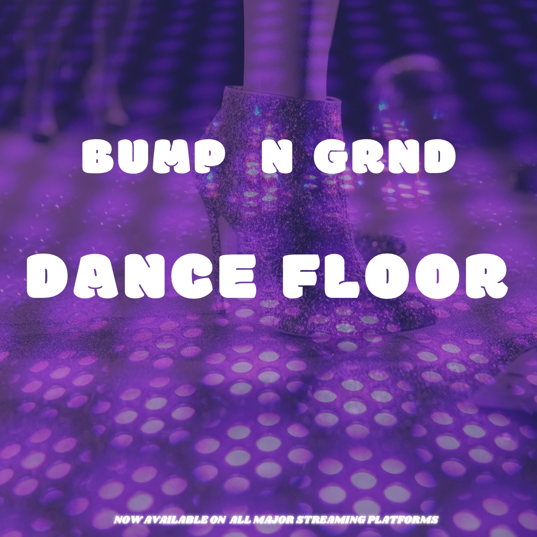 BUMP N GRND - DANCE FLOOR by BUMP N GRND | Free Download on Hypeddit
