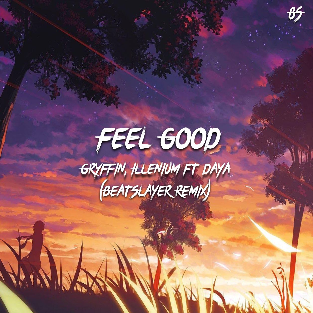 Feel Good-Gryffin, Illenium ft Daya by BeatSlayer | Free Download on ...