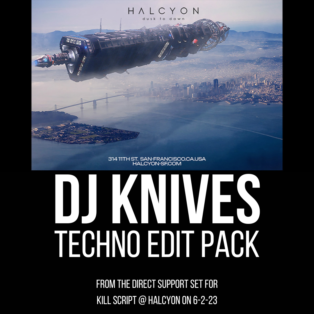 Techno Edit Pack by DJ Knives | Free Download on Hypeddit