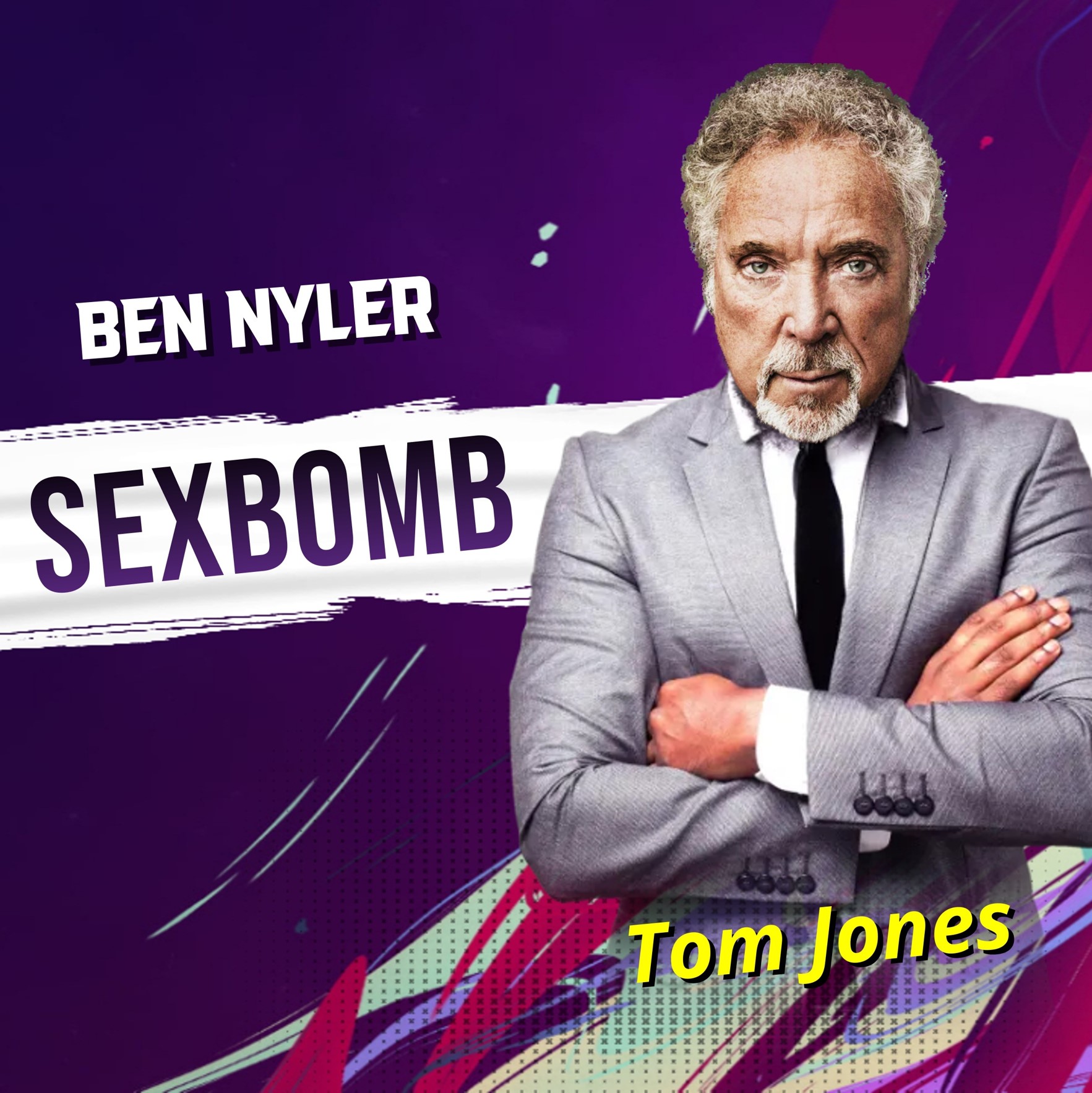 Sexbomb by Ben Nyler ft. Tom Jones | Free Download on Hypeddit