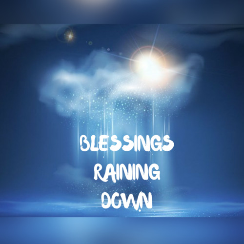 Blessings Raining Down by Stridd | Free Download on Hypeddit