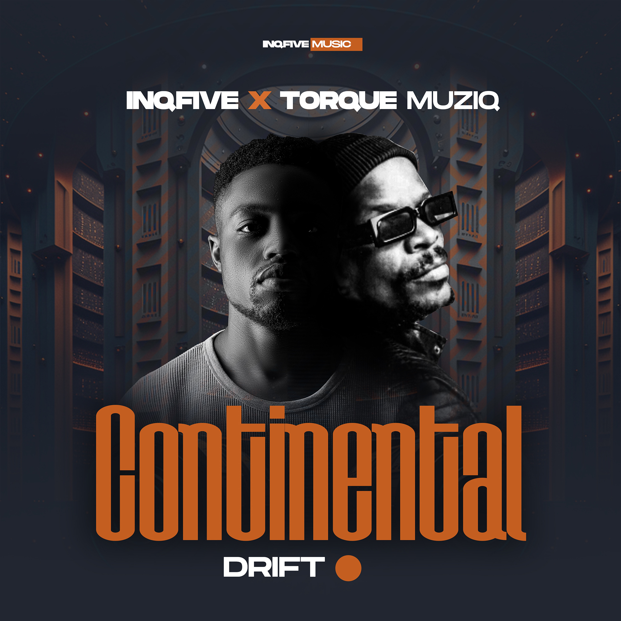 Continental Drift by InQfive & TorQue MuziQ