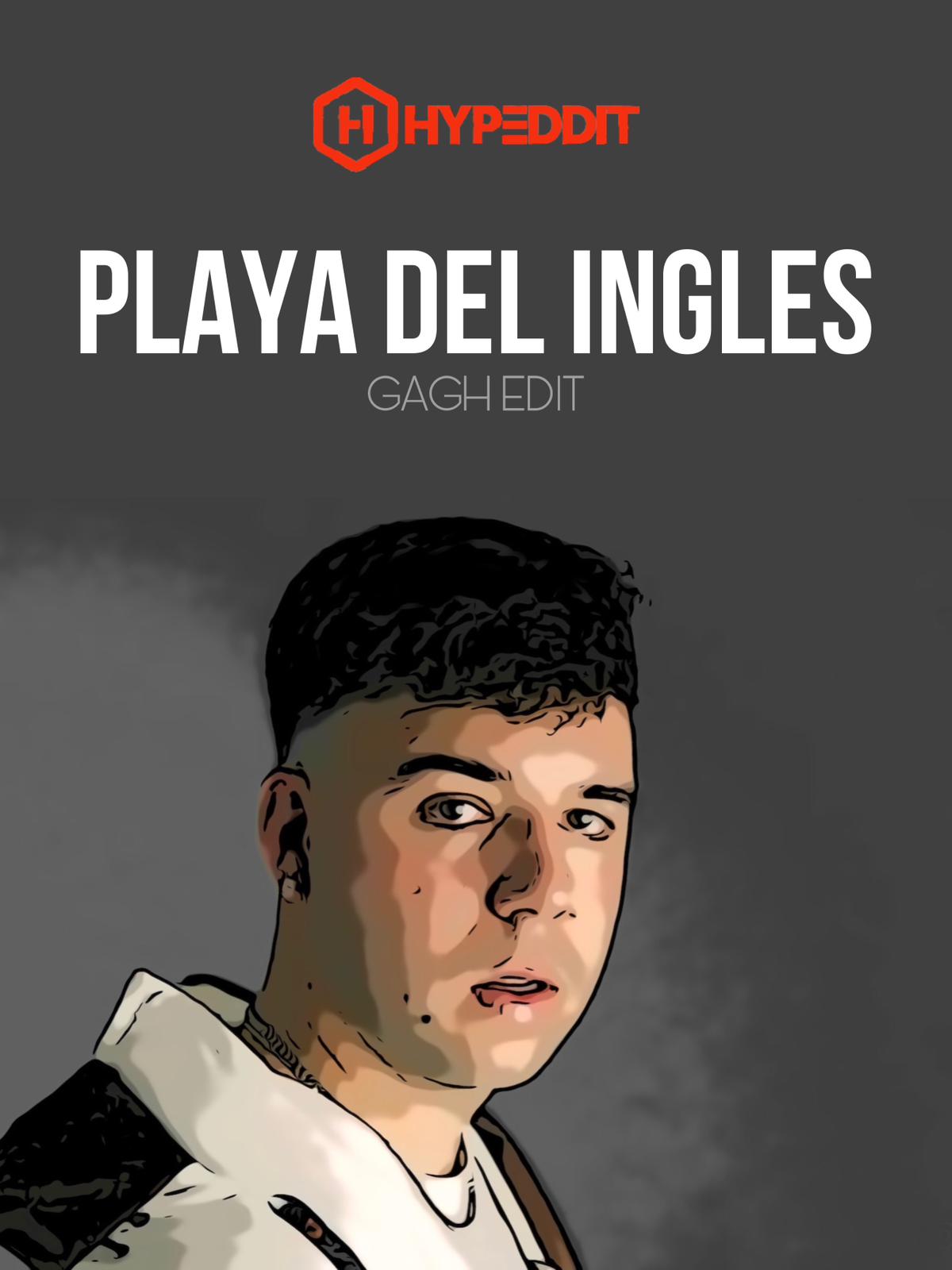 La Playa Del Ingles (GAGH Edit) by GAGH | Free Download on Hypeddit