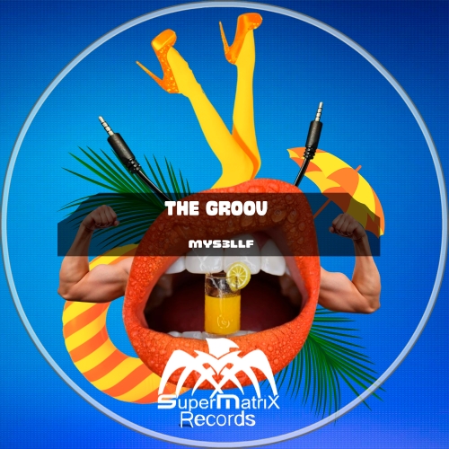 The Groov by Mys3llf