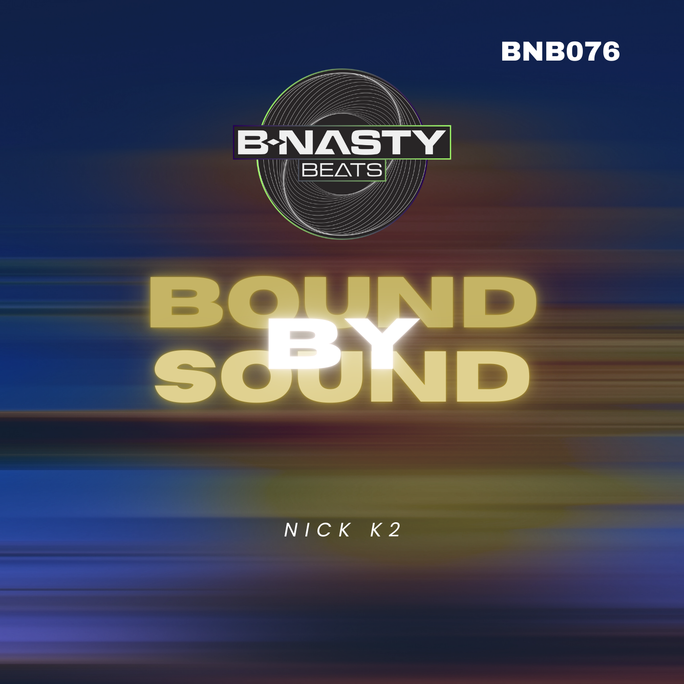 Bound by Sound by Nick K2