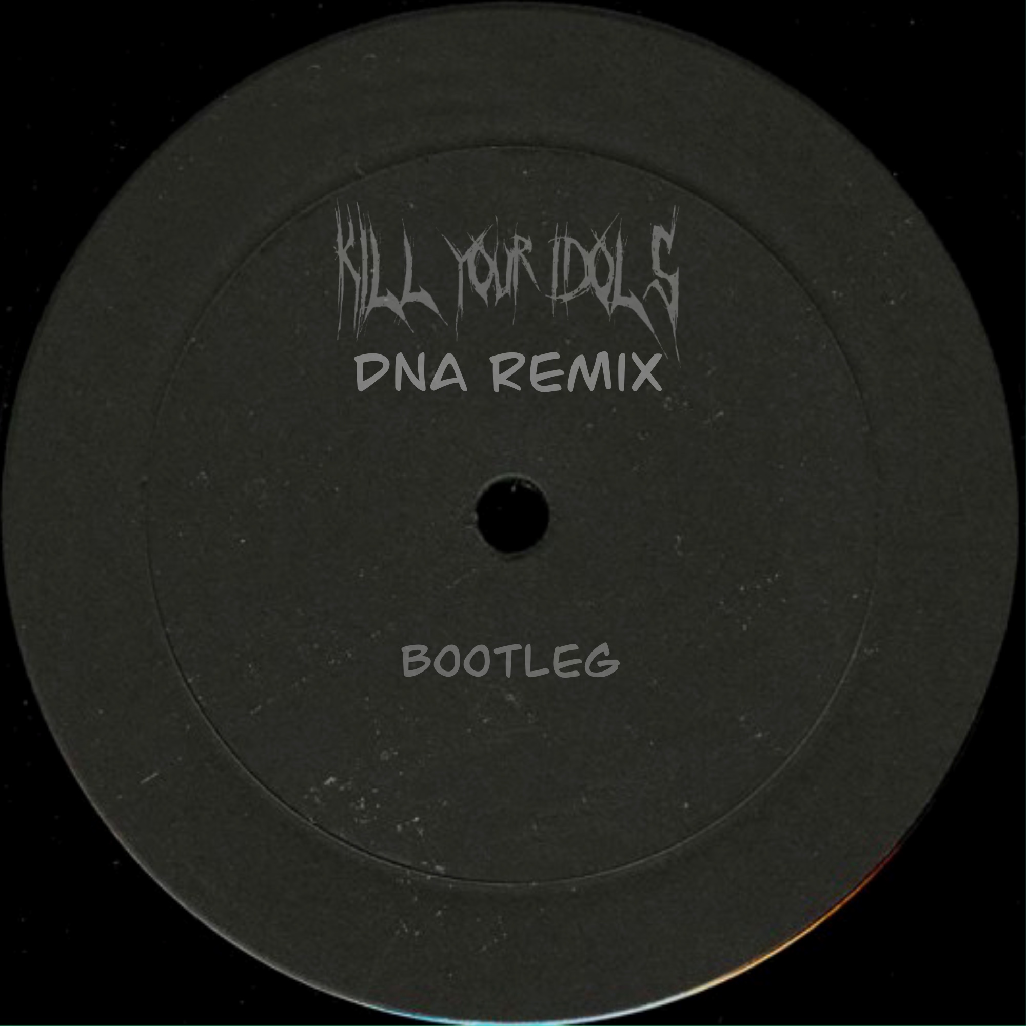 DNA Remix by KILL YOUR IDOLS | Free Download on Hypeddit
